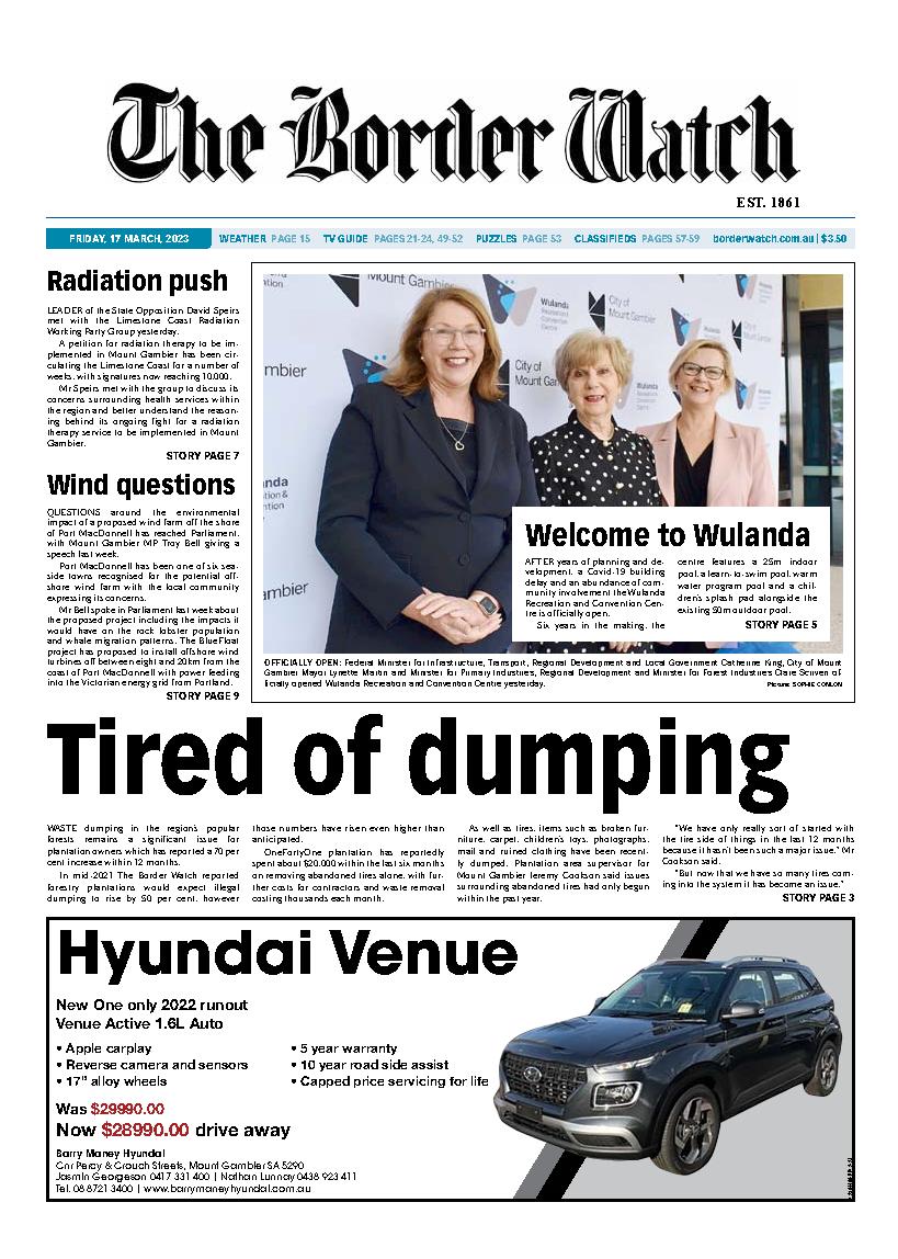 The Border Watch - 17th March 2023 - The Border Watch