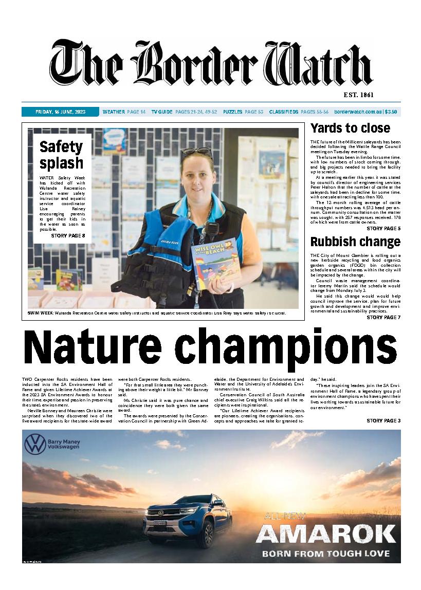 The Border Watch - 16th June 2023 - The Border Watch